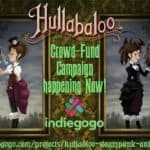Update: Hullabaloo Steampunk 2D Film Nears $350,000 During Final Week ...