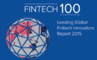 Fintech Innovators Unveils 2015 "Fintech 100" List | Crowdfund Insider